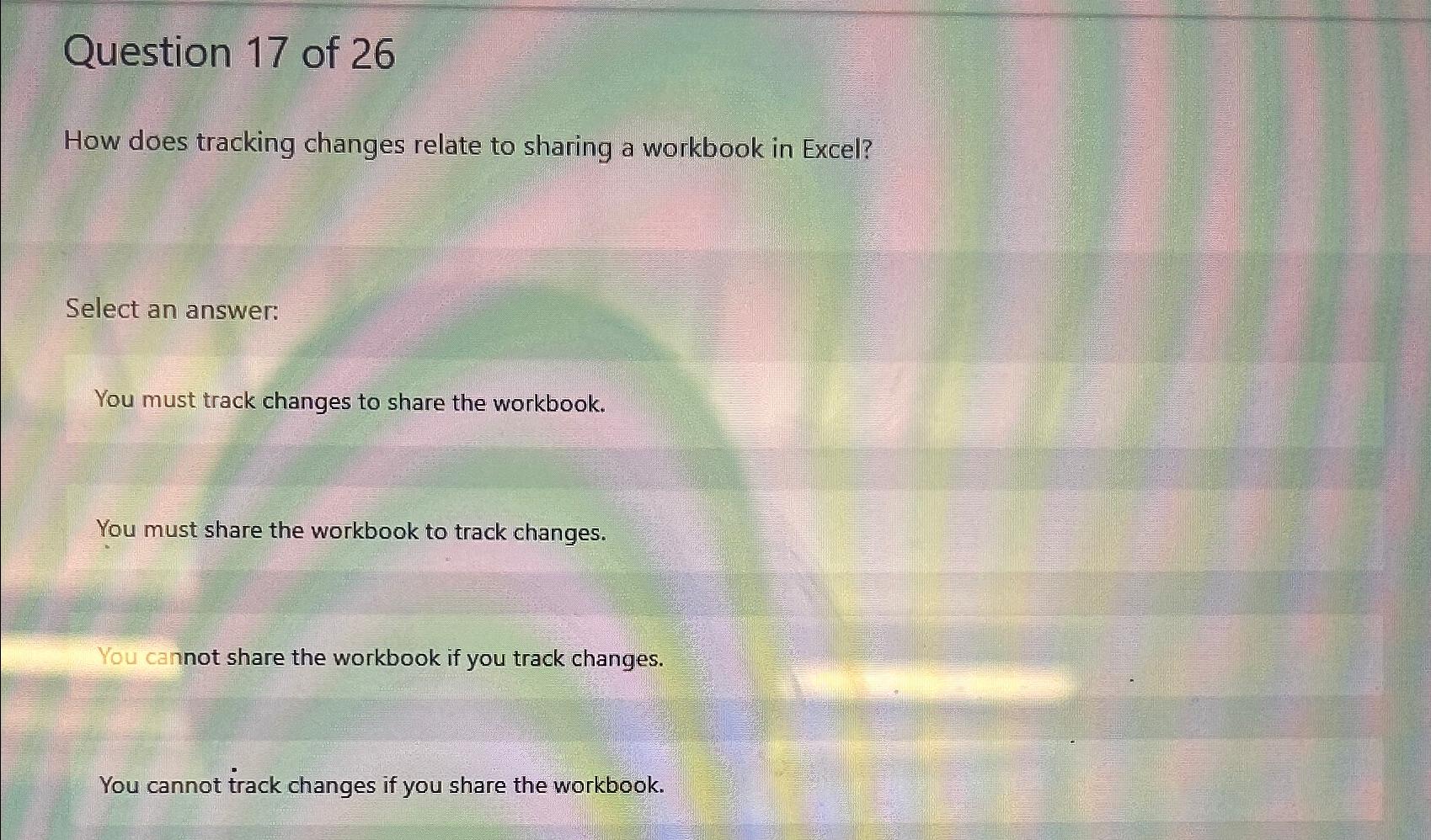 Solved Question 17 ﻿of 26How does tracking changes relate to | Chegg.com