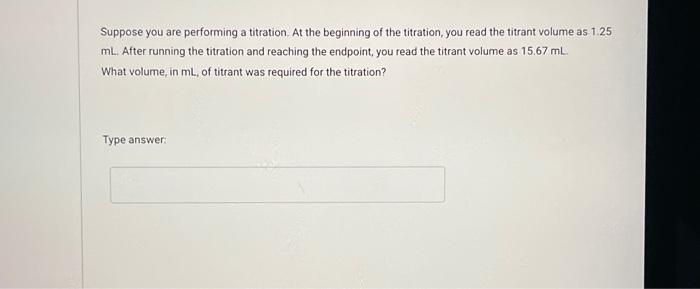 Solved Suppose you are performing a titration. At the | Chegg.com
