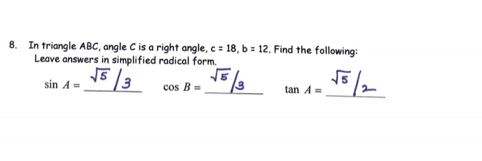 Solved 8. In triangle ABC, angle C is a right angle, c = 18, | Chegg.com