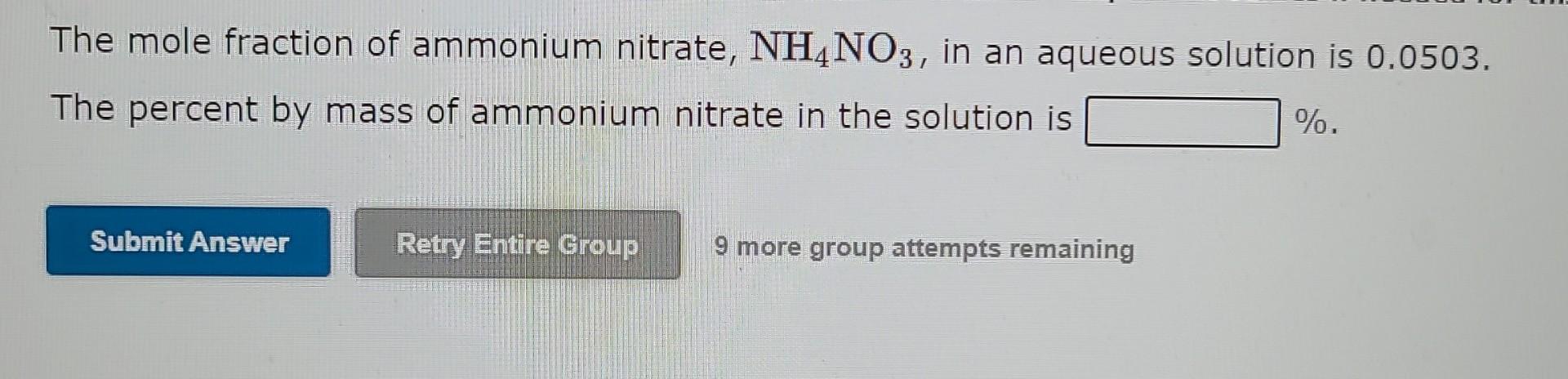 Solved The mole fraction of ammonium nitrate, NH4NO3, in an | Chegg.com