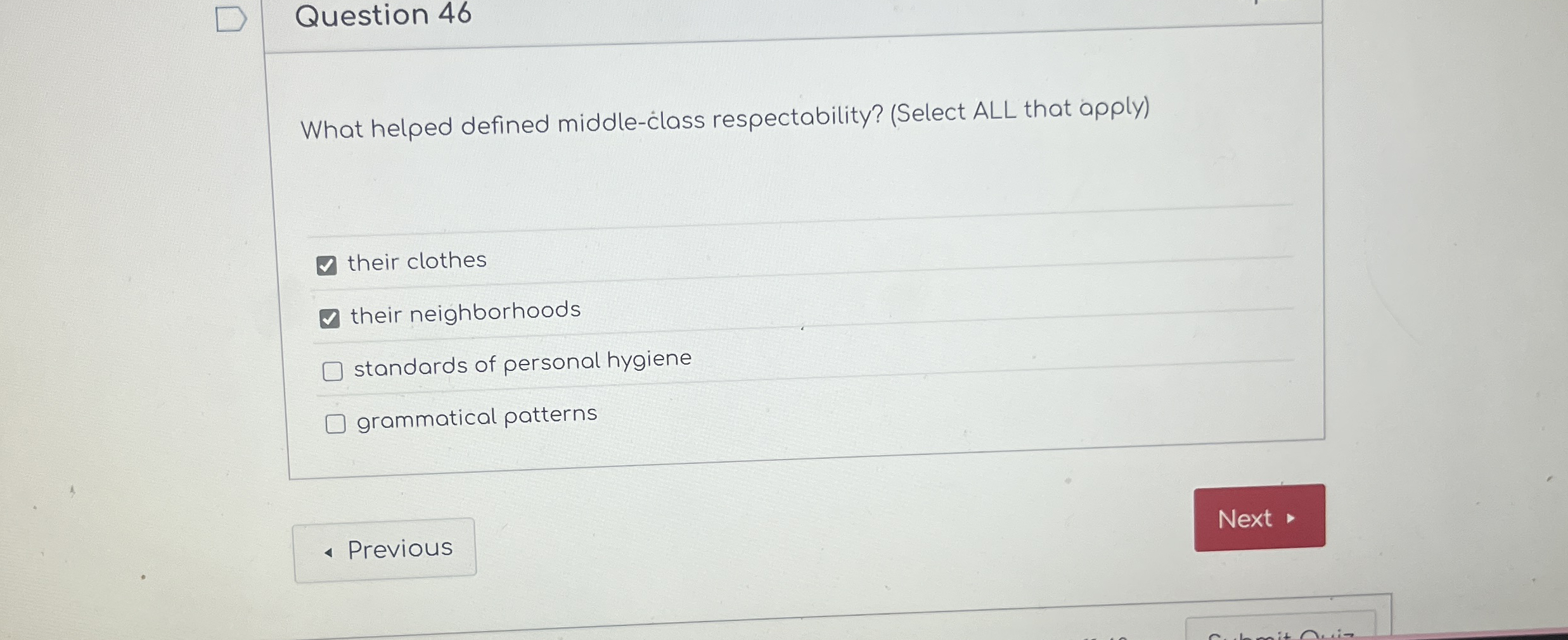 Solved Question 46What helped defined middle-ċlass | Chegg.com
