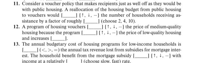 Solved 11. Consider a voucher policy that makes recipients | Chegg.com