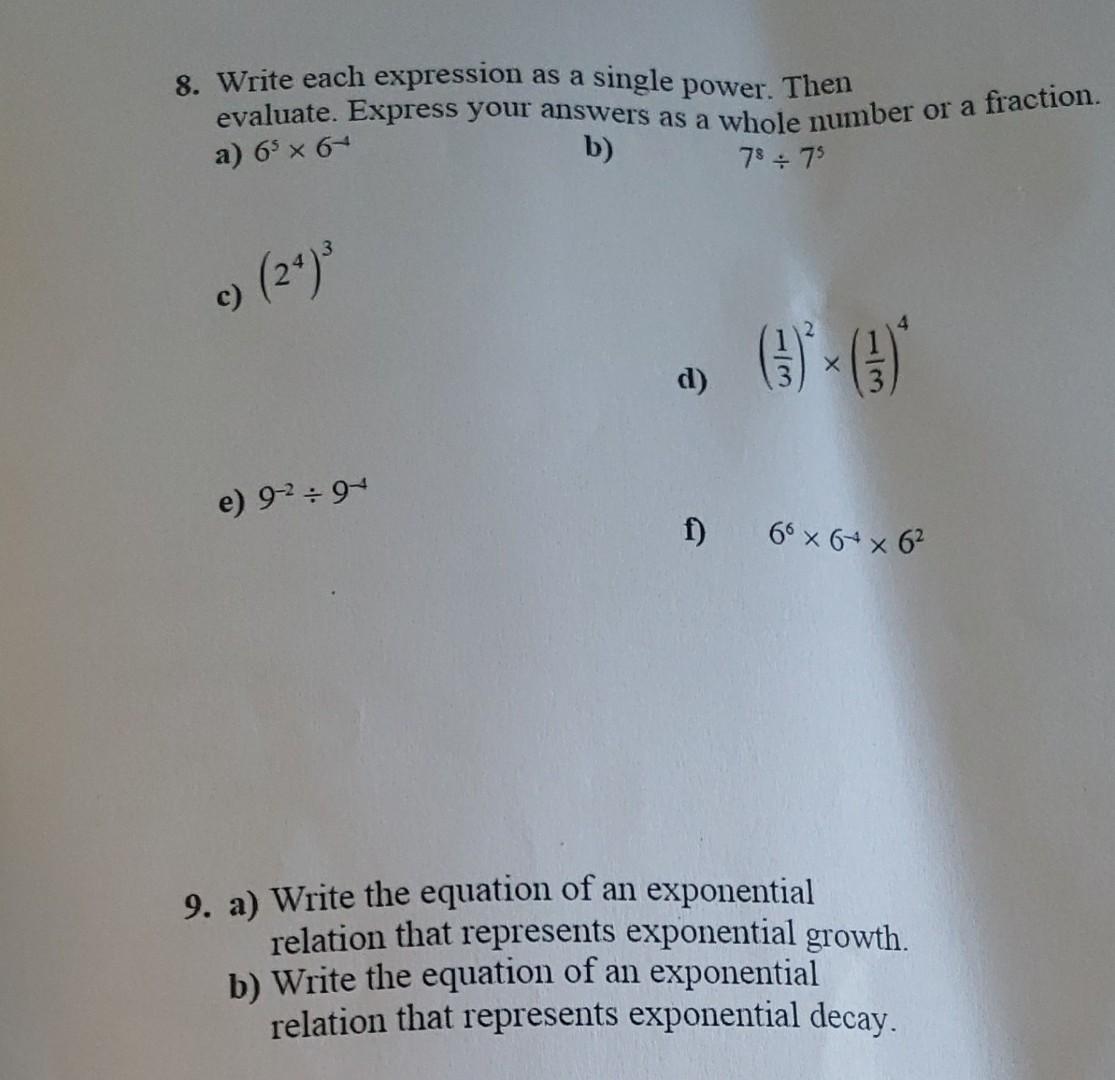 Solved 8. Write each expression as a single power. Then | Chegg.com
