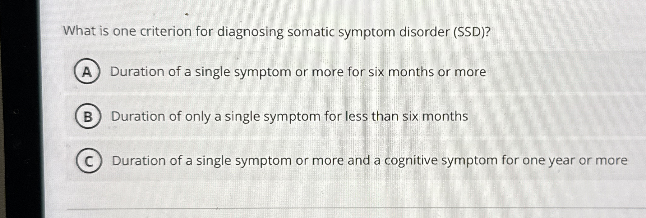 Solved What is one criterion for diagnosing somatic symptom | Chegg.com