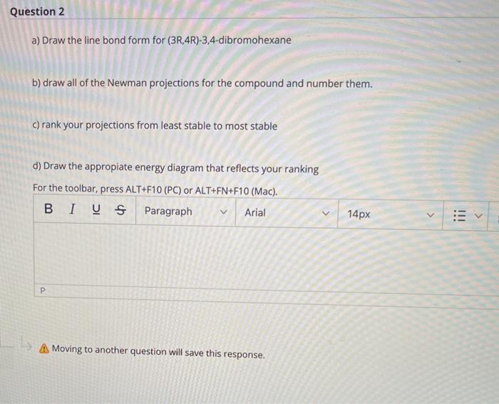 Solved Question 2 a) Draw the line bond form for (3R, | Chegg.com