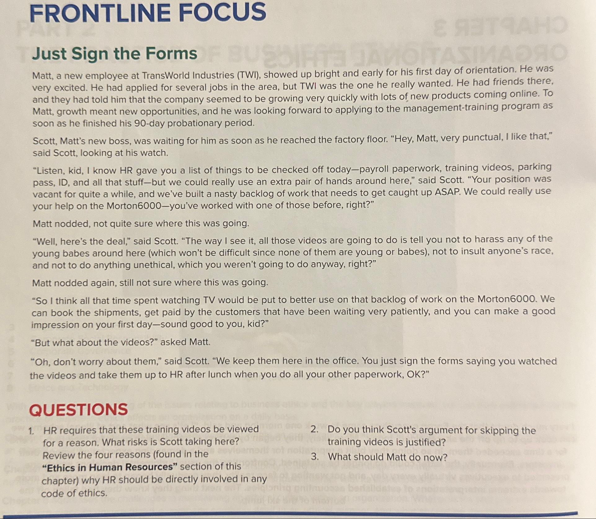 Solved FRONTLINE FOCUSJust Sign the FormsMatt, a new | Chegg.com