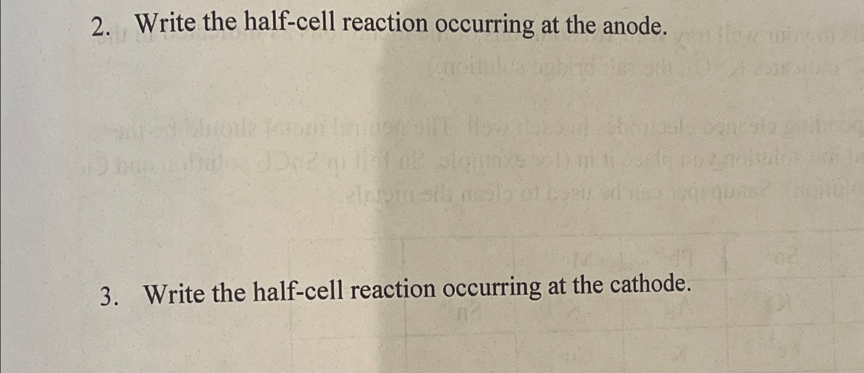 Solved Write the half-cell reaction occurring at the | Chegg.com