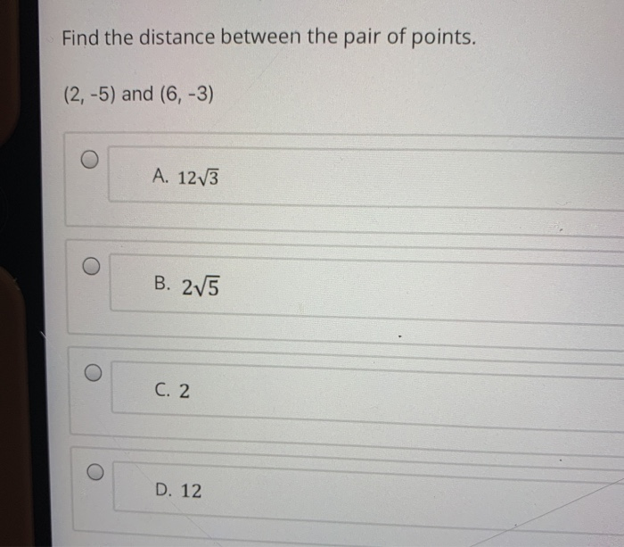 Solved Find the distance between the pair of points. (2,-5) | Chegg.com