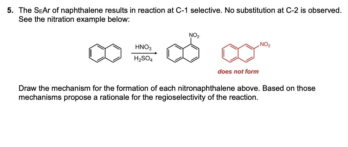 Solved The SEAr ﻿of naphthalene results in reaction at C-1 | Chegg.com