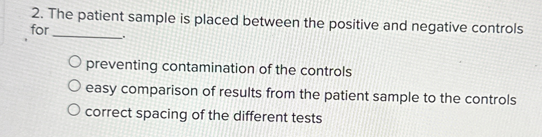 Solved The patient sample is placed between the positive and | Chegg.com
