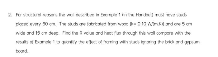 Solved Example 1 Rth-value calculation for a building wall | Chegg.com
