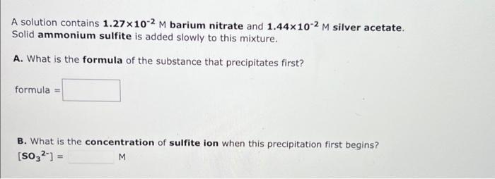 Solved A solution contains 1.27×10−2M barium nitrate and | Chegg.com