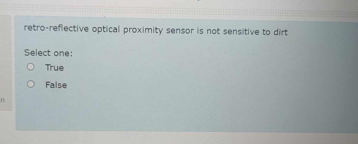 Solved retro-reflective optical proximity sensor is not | Chegg.com