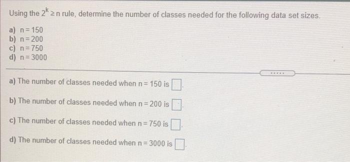 Solved Using the 2' 2 n rule, determine the number of | Chegg.com