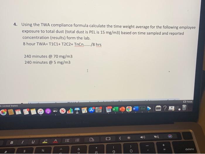Solved 4. Using the TWA compliance formula calculate the | Chegg.com