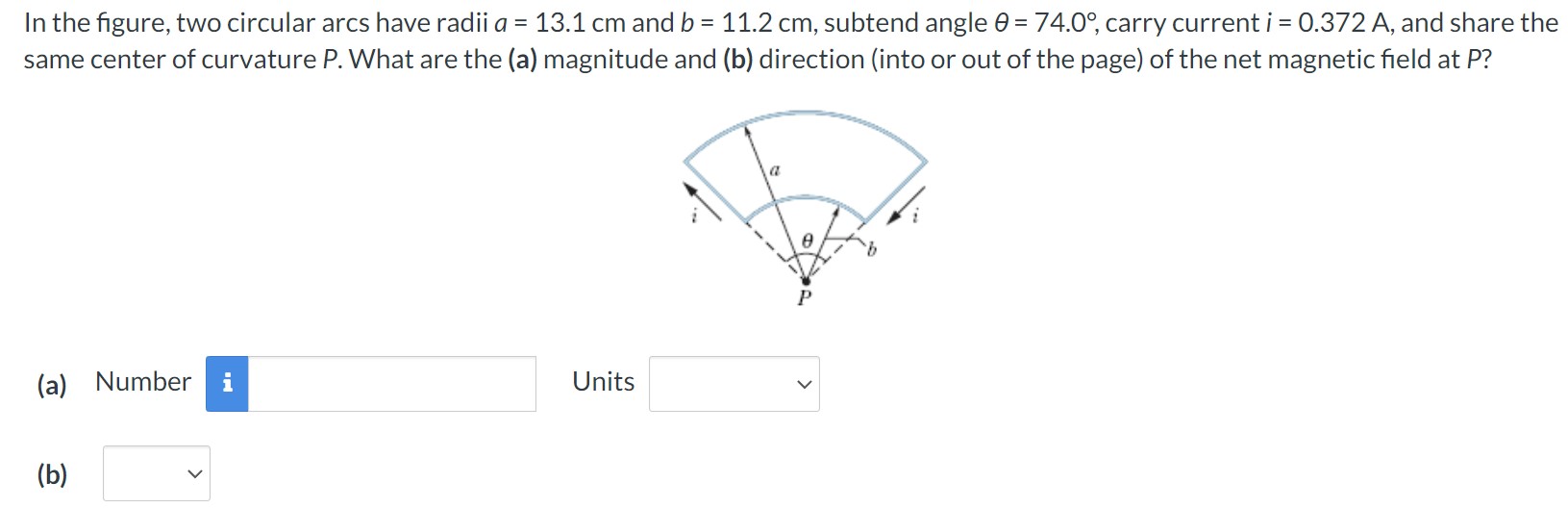 Solved In the figure, two circular arcs have radii a=13.1cm | Chegg.com