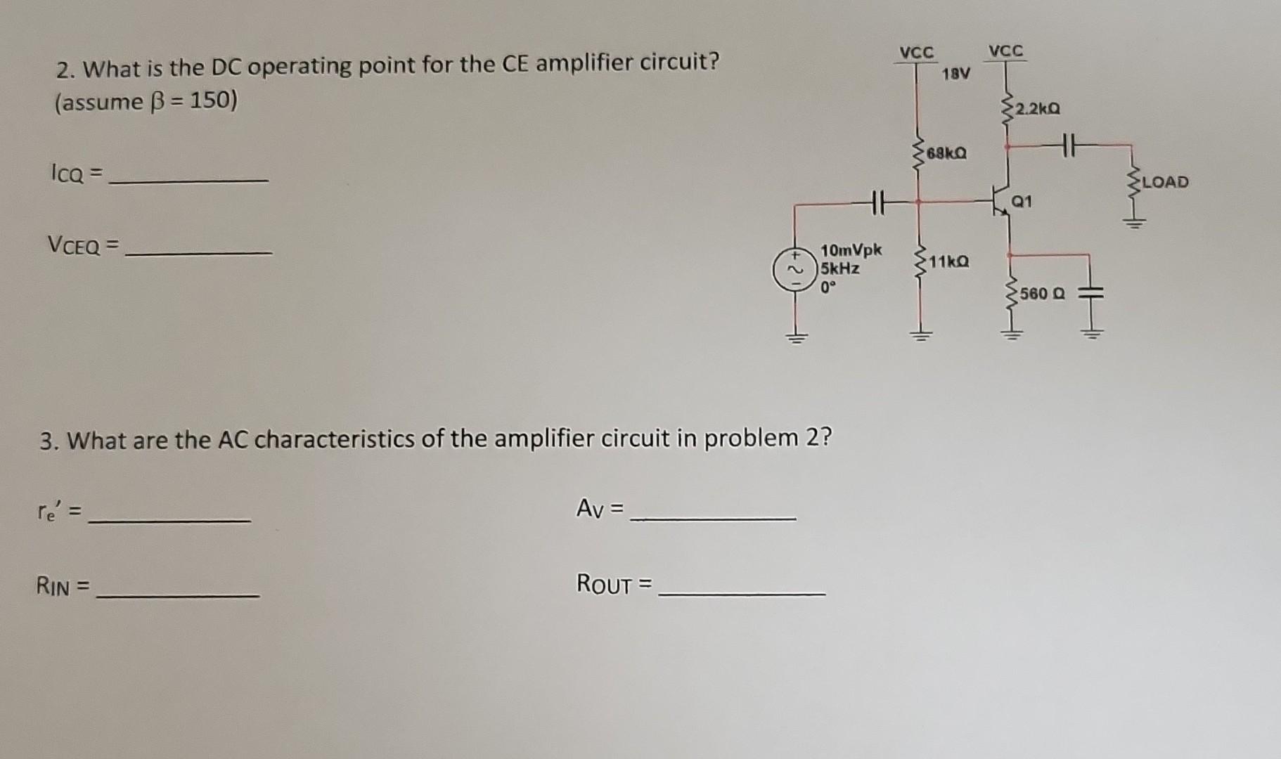 Solved 2. What is the DC operating point for the CE | Chegg.com