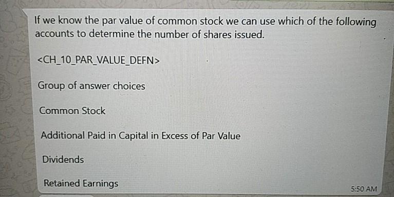 Solved If we know the par value of common stock we can use | Chegg.com
