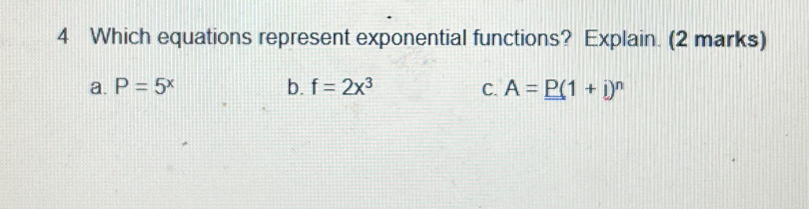 Solved 4 ﻿Which equations represent exponential functions? | Chegg.com
