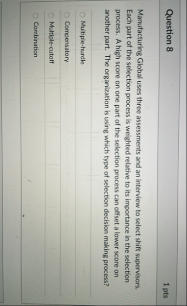 Solved Question 81 ﻿ptsManufacturing Global uses three | Chegg.com