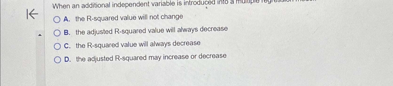 Solved When an additional independent variable is introduced | Chegg.com