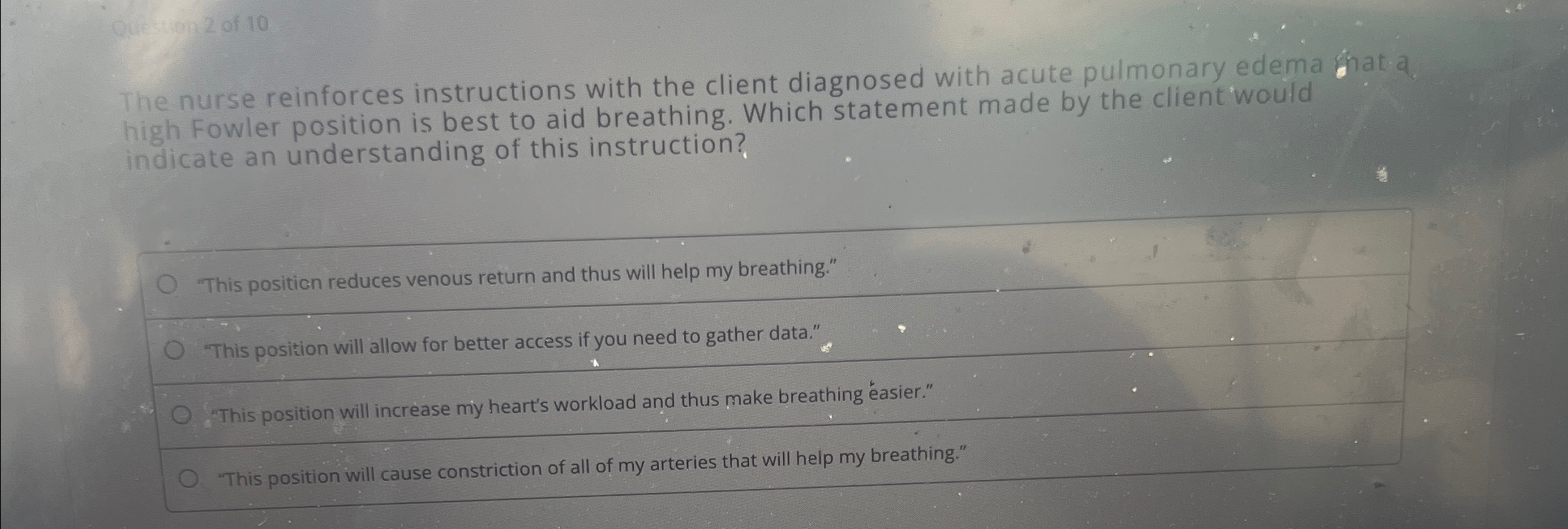 Solved The nurse reinforces instructions with the client | Chegg.com