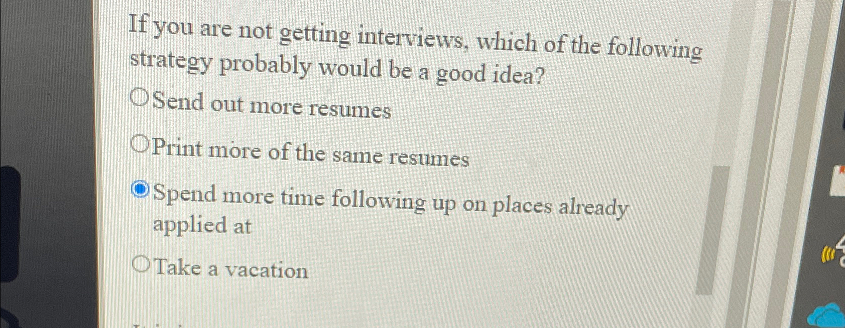 Solved If you are not getting interviews, which of the | Chegg.com