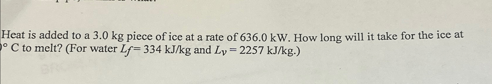 Solved Heat is added to a 3.0kg ﻿piece of ice at a rate of | Chegg.com
