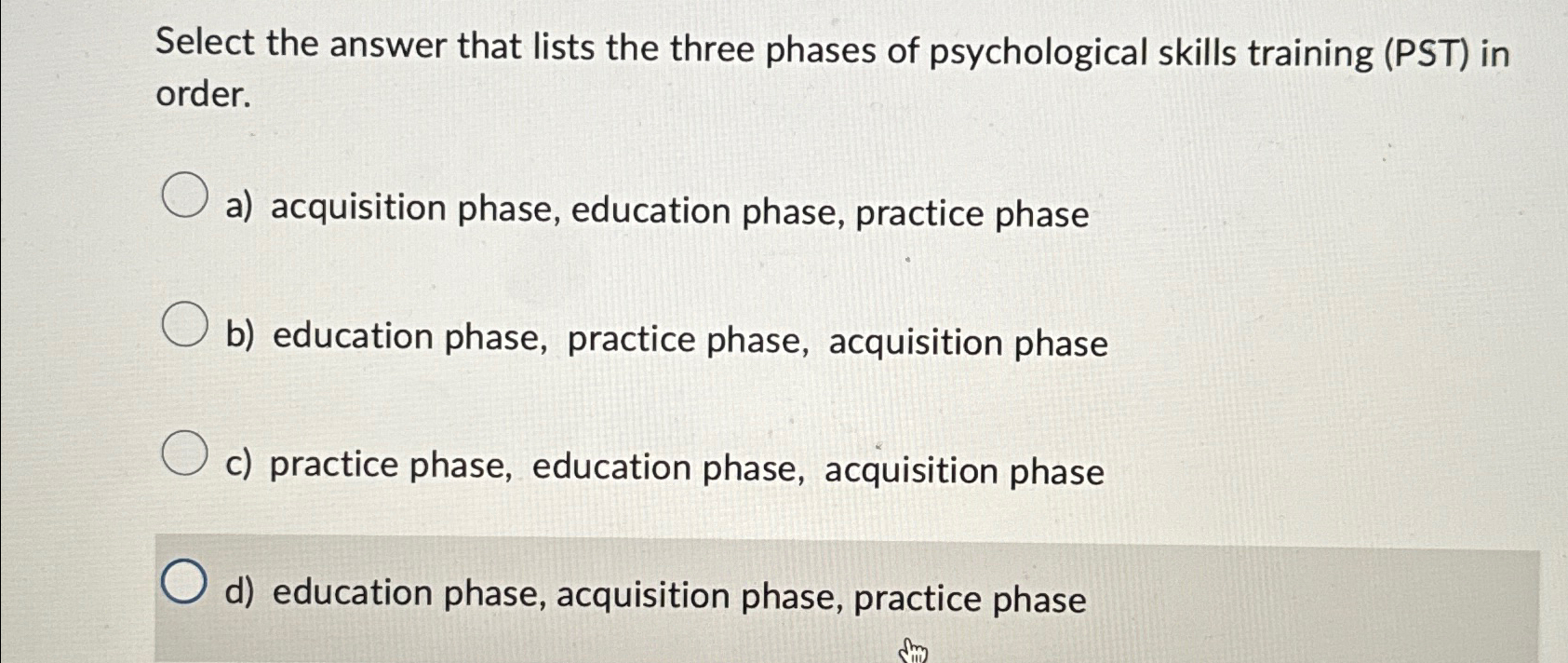 Solved Select the answer that lists the three phases of | Chegg.com