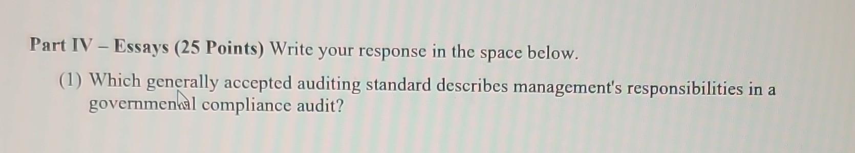 Solved Part IV - Essays (25 Points) Write your response in | Chegg.com