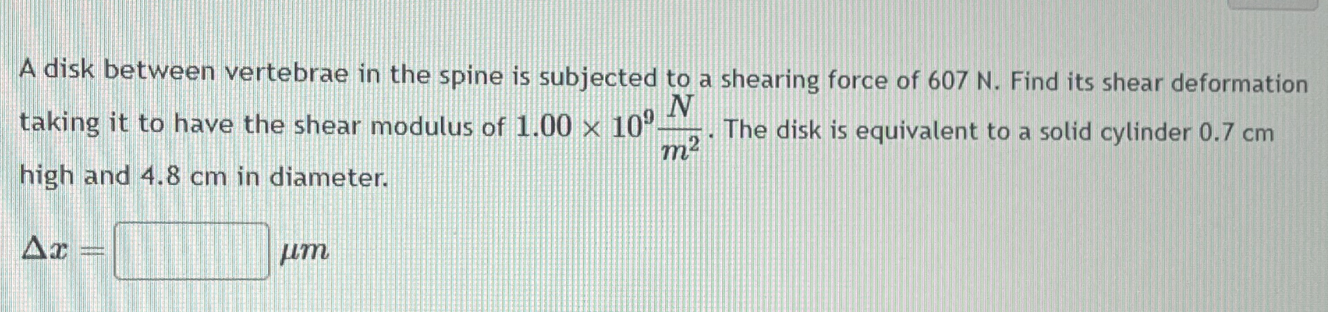 Solved A disk between vertebrae in the spine is subjected to | Chegg.com