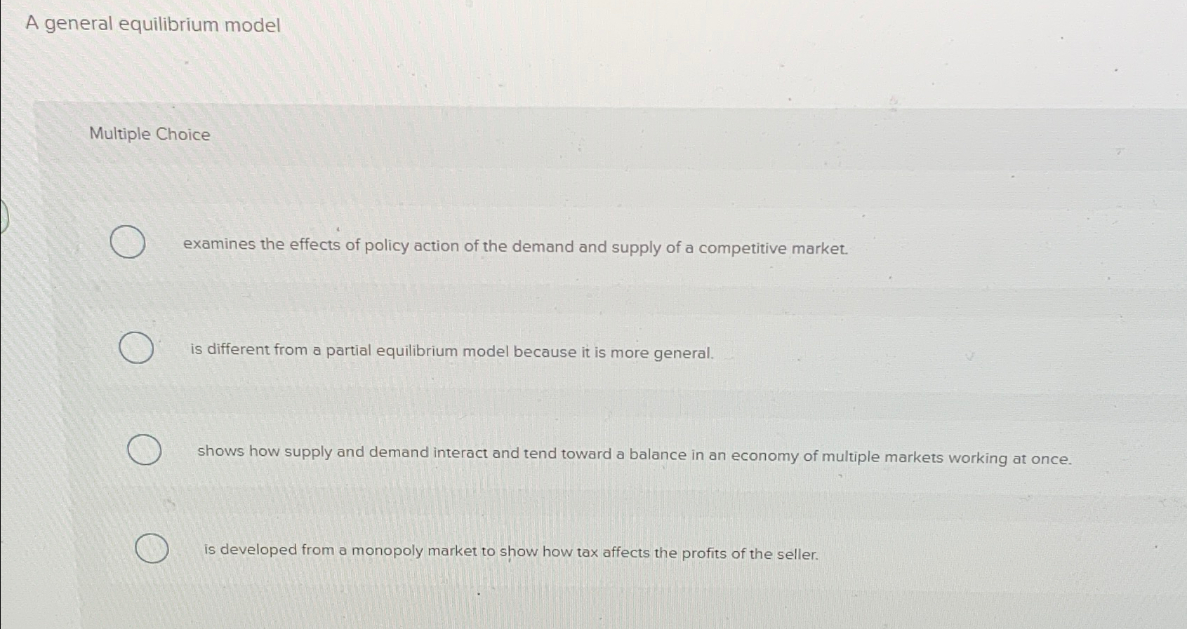 Solved A general equilibrium modelMultiple Choiceexamines | Chegg.com