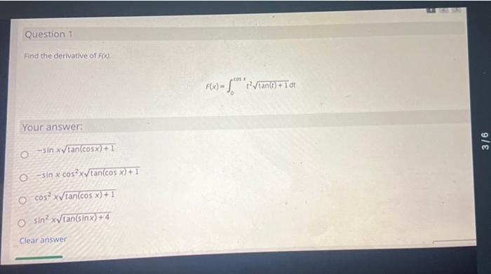 Solved Find the derivative of F(x). F(x)=∫0cosxt2tan(t)+1dt | Chegg.com