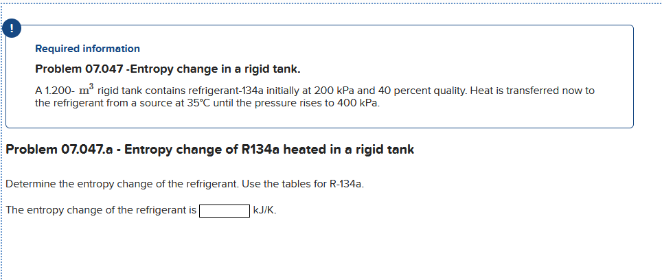 Solved !Required informationProblem 07.047 -Entropy change | Chegg.com