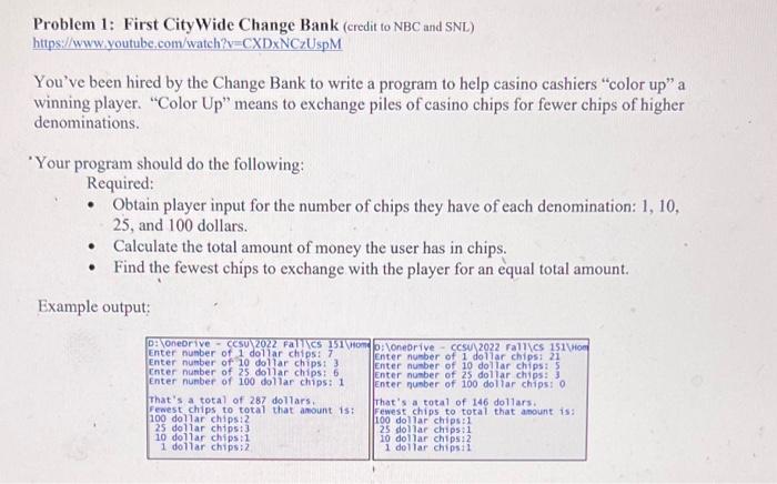 Solved Problem 1: First CityWide Change Bank (credit to NBC | Chegg.com