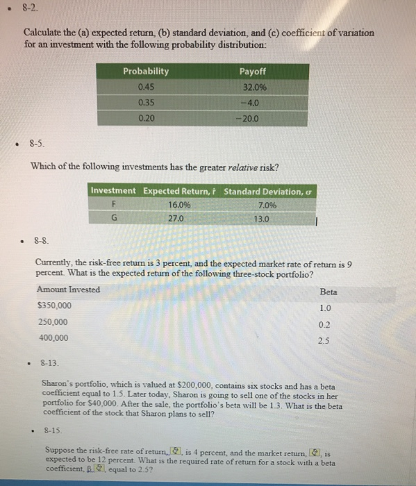 Solved • 8-2. Calculate the (a) expected return, (b) | Chegg.com