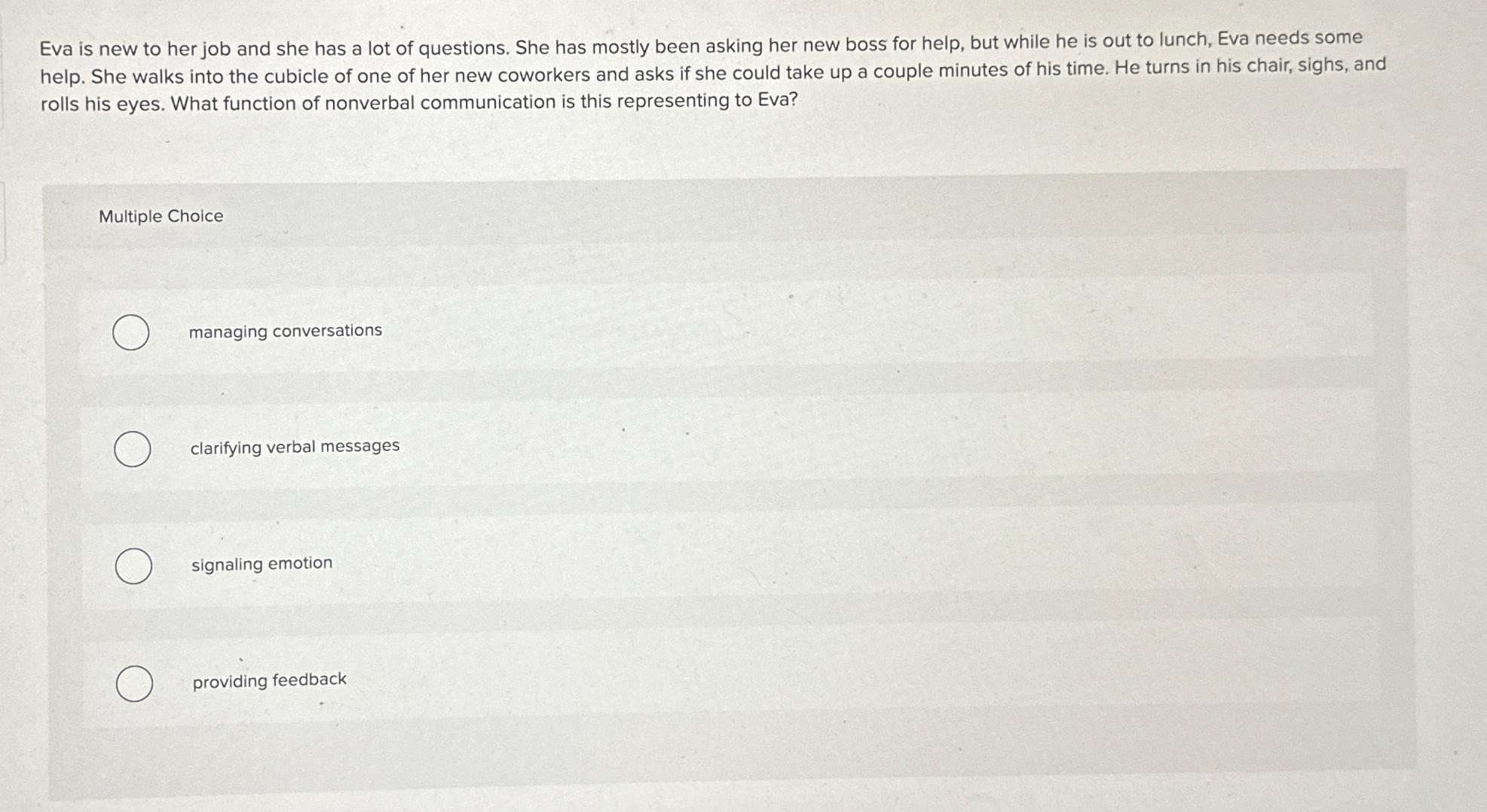 Solved Eva is new to her job and she has a lot of questions. | Chegg.com