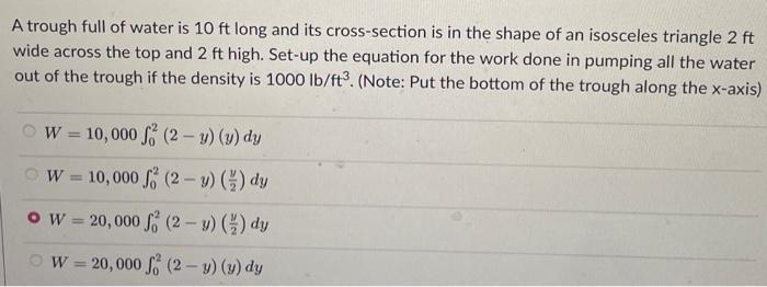 Solved A trough full of water is 10ft long and its | Chegg.com