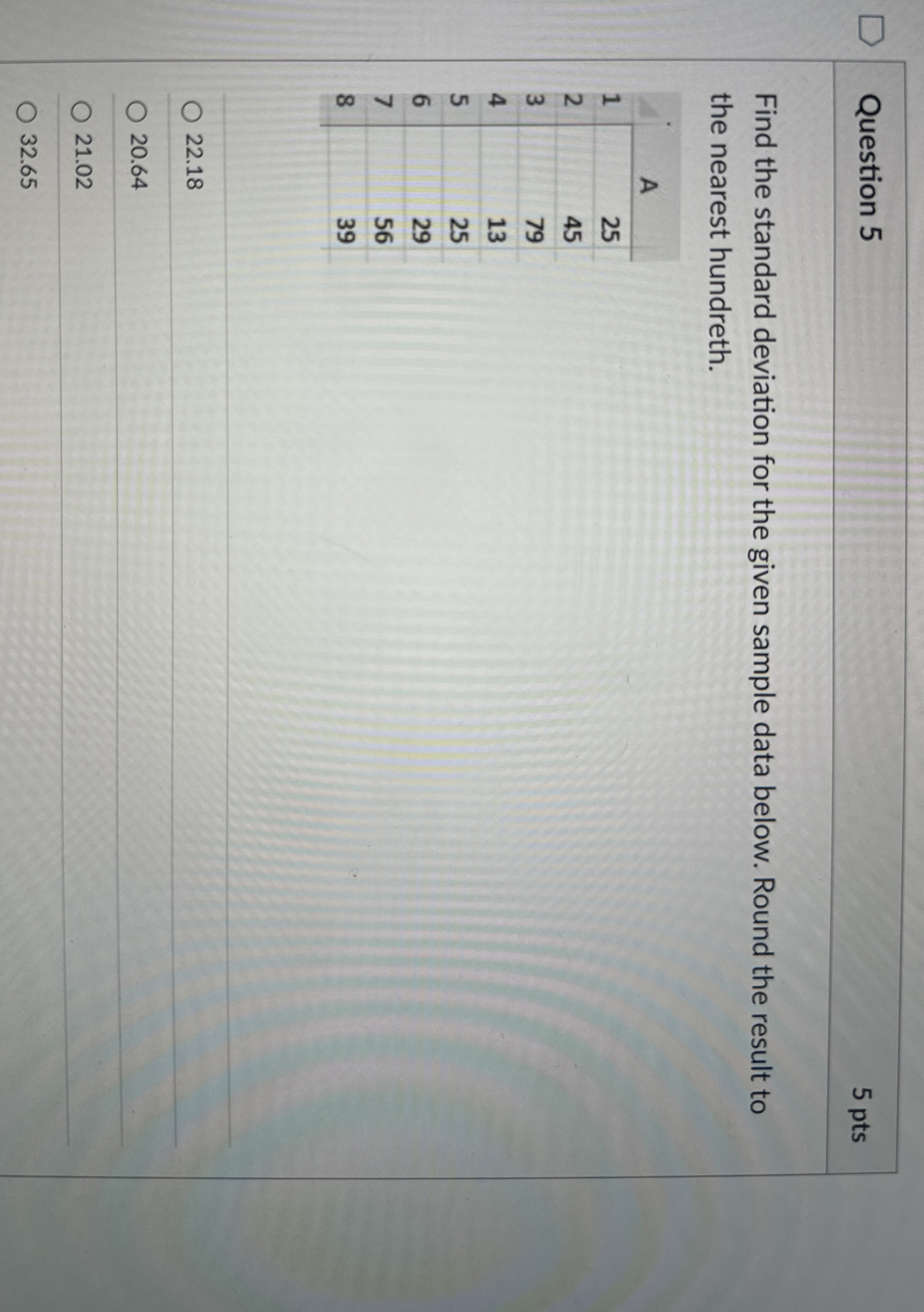 Question 55 ﻿ptsFind the standard deviation for the | Chegg.com