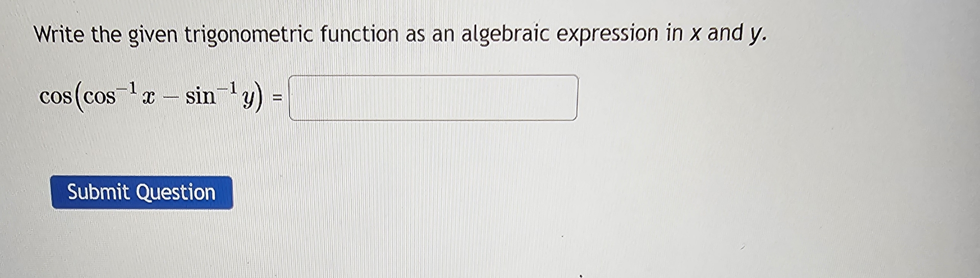 Solved Write the given trigonometric function as an | Chegg.com