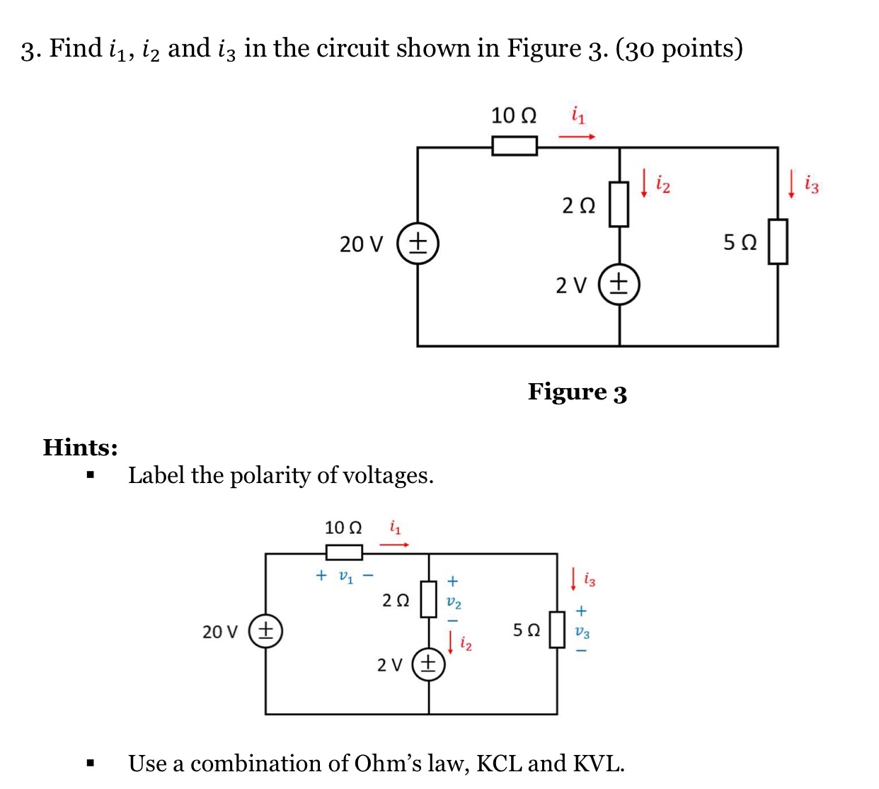 Solved Find i1,i2 ﻿and i3 ﻿in the circuit shown in Figure | Chegg.com