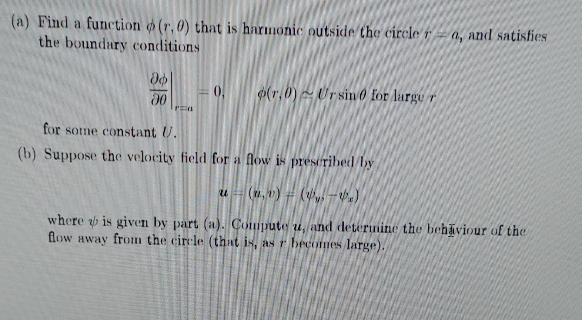 Solved (a) Find a function ϕ(r,θ) that is harmonic outside | Chegg.com