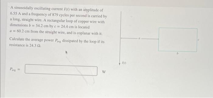 Solved A sinusoidally oscillating current It) with an | Chegg.com