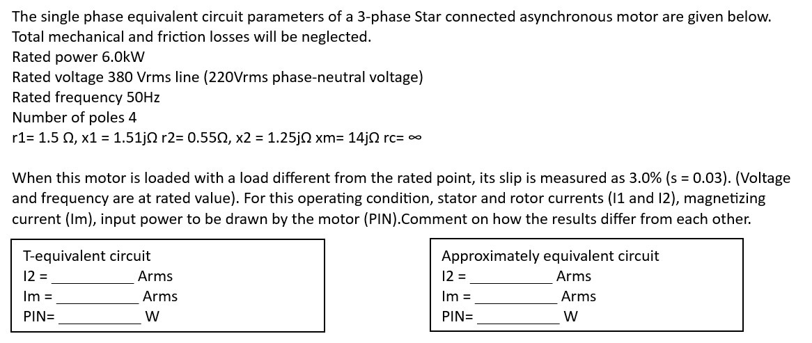 Solved The single phase equivalent circuit parameters of a | Chegg.com