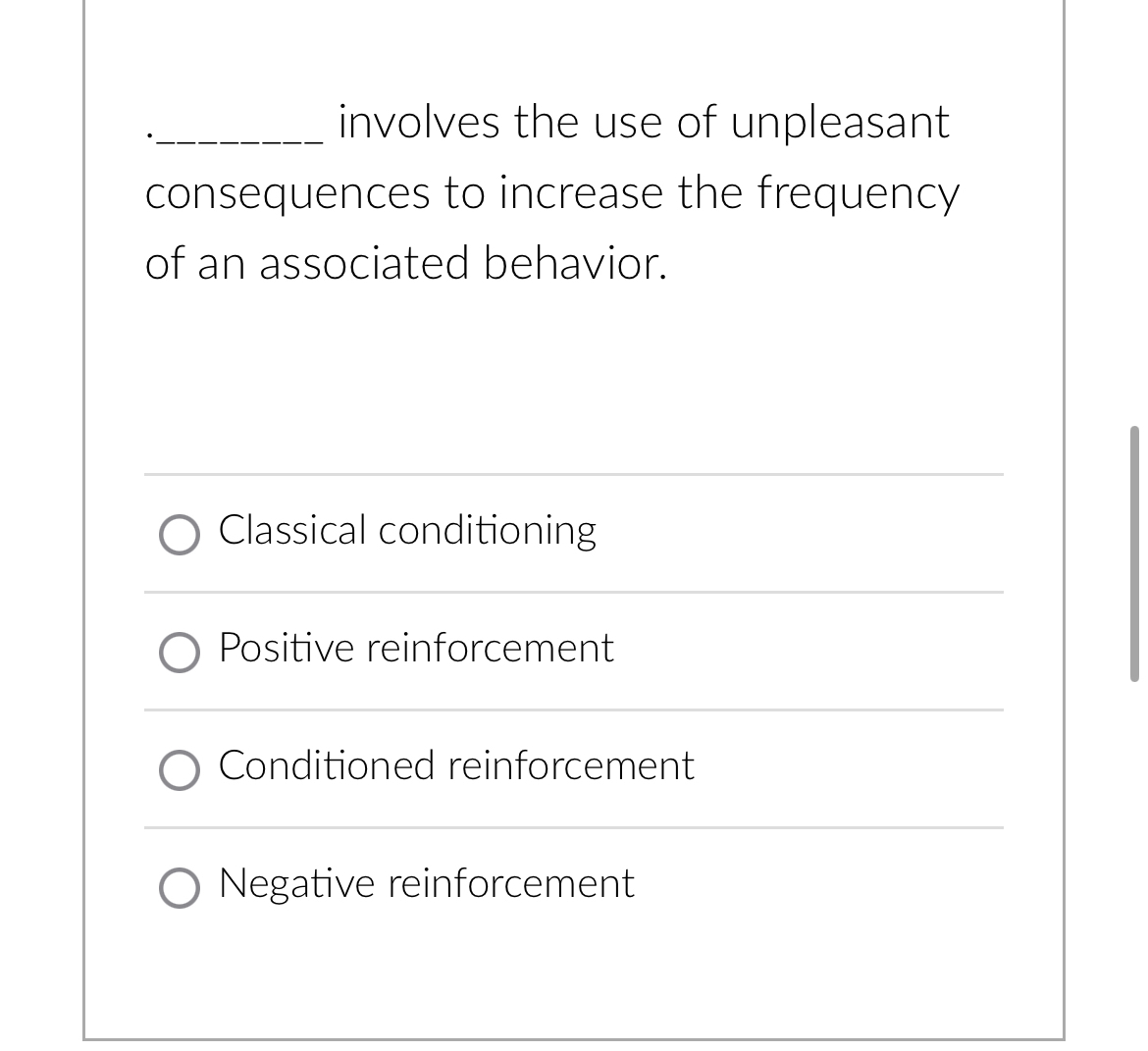 Solved involves the use of unpleasant consequences to | Chegg.com
