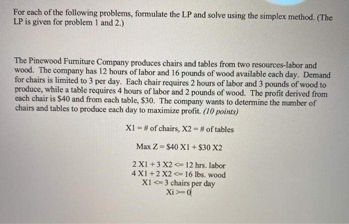 Solved For Each Of The Following Problems Formulate The Lp Chegg