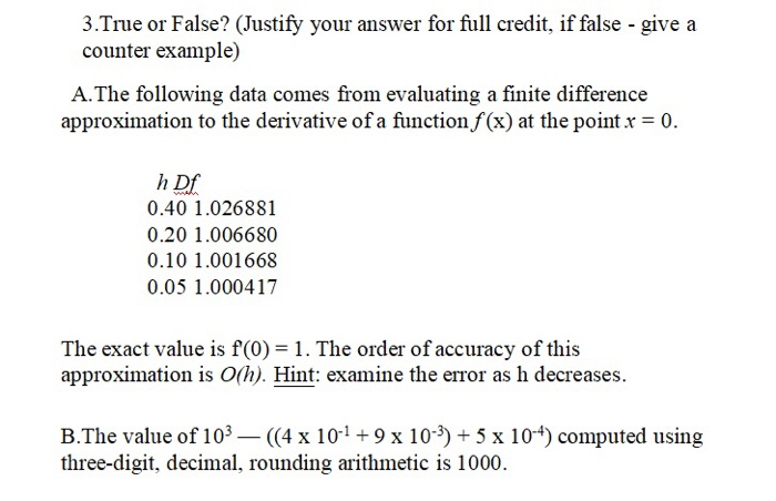 Solved 3.True or False? (Justify your answer for full | Chegg.com