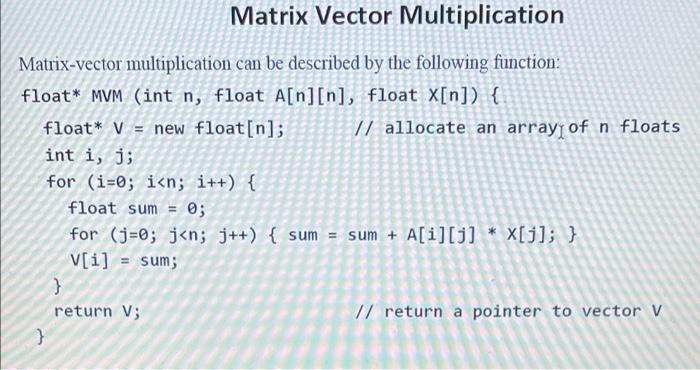 Solved Matrix Vector Multiplication Matrix-vector | Chegg.com