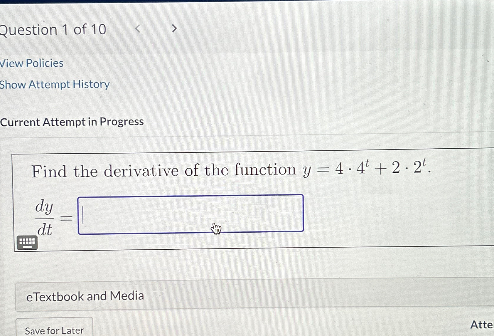 Solved Question 1 ﻿of 10View PoliciesShow Attempt | Chegg.com