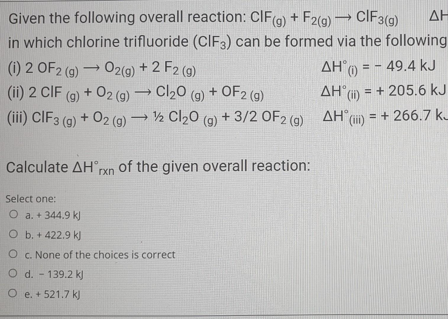 Solved Given the following overall reaction: CIF(g) + F2(g) | Chegg.com